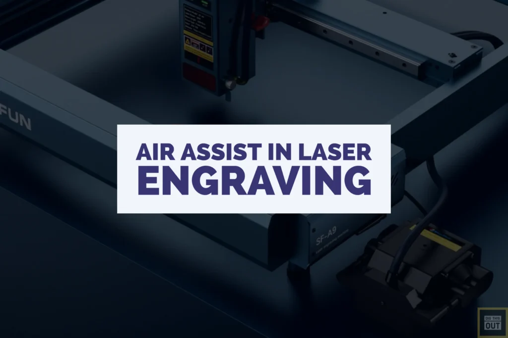 How Does Laser Air Assist Contribute?